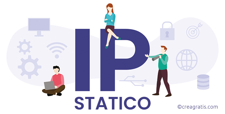 IP Statico: A Cosa Serve e Come Averlo
